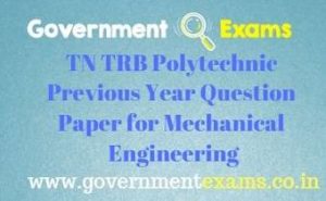 TRB Polytechnic Previous Year Question Paper for Mechanical Engineering